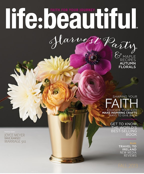 Fall 2013 Issue - Life:Beautiful Magazine